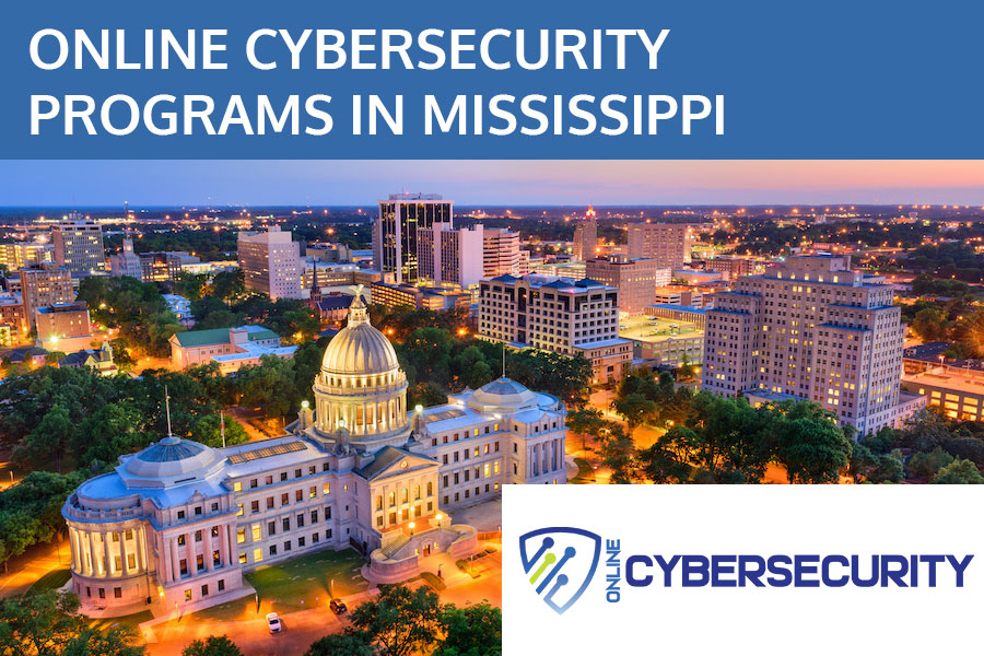 2025 Best Online Cybersecurity Schools in Mississippi
